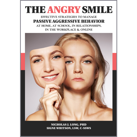 The Angry Smile: The New Study of Passive Aggressive Behavior ...